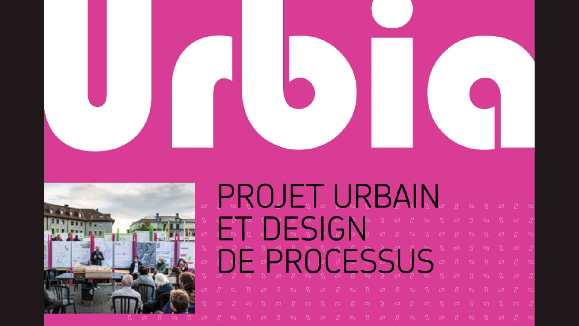 Projet urbain et design de processus - Urbanisme Francophonie