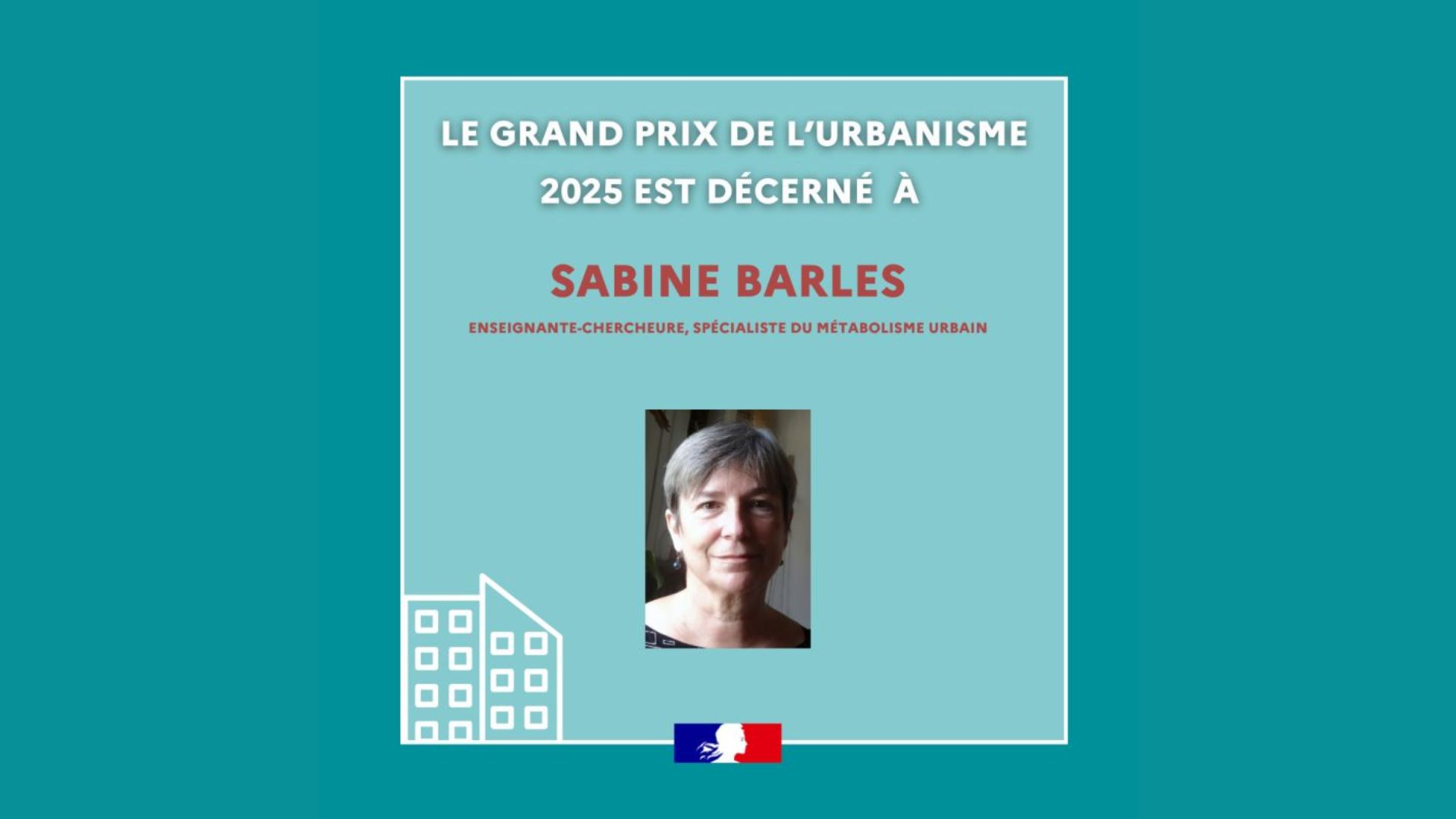 Sabine Barles reçoit le Grand Prix de l’urbanisme 2025 - Urbanisme ...